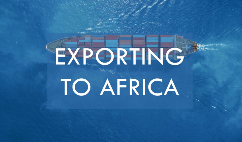 Export to Africa: Standards Vietnamese Businesses Must Meet
